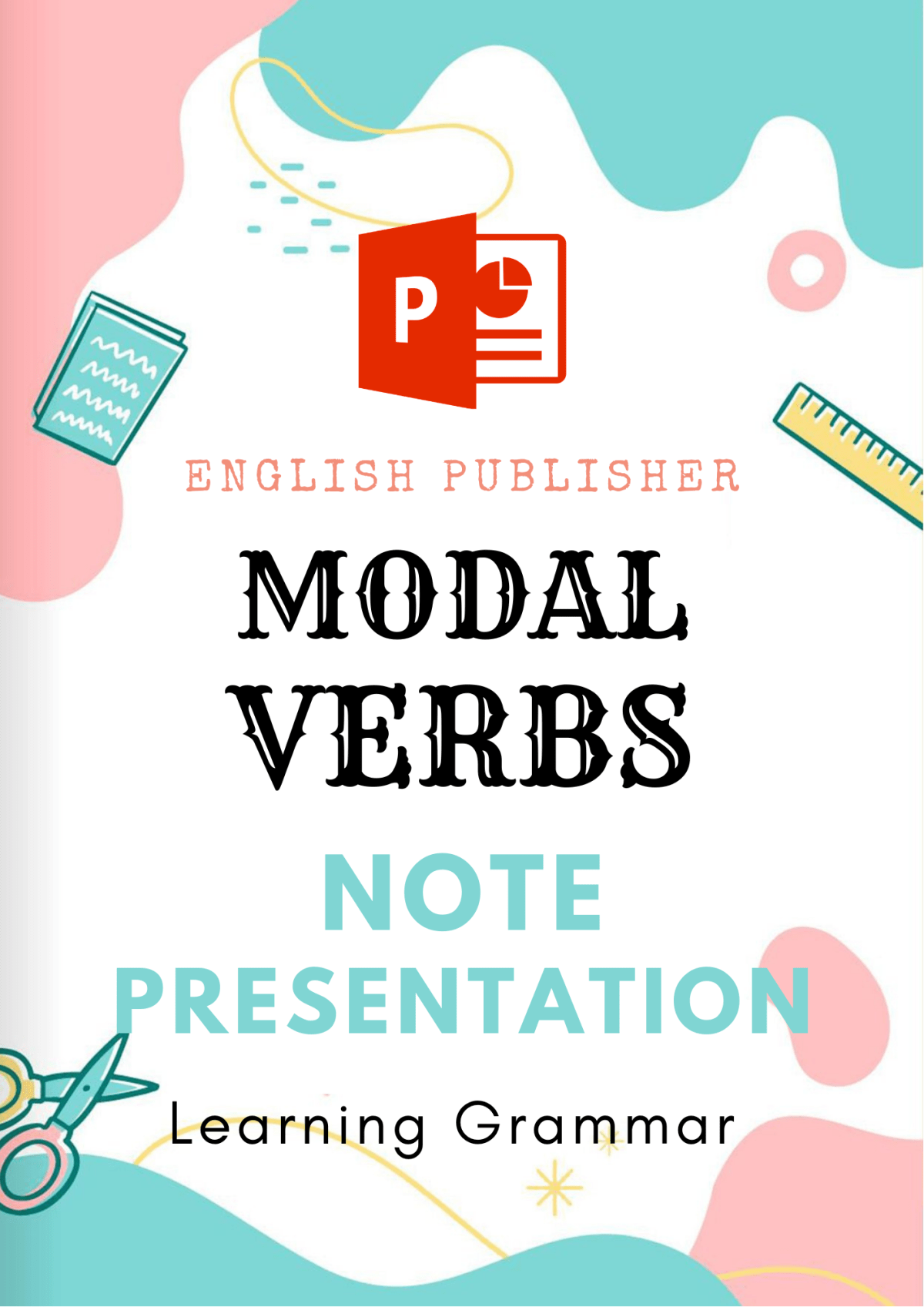 [English] Modal Verbs | Note | Presentation – 老师的话 lao shi de hua