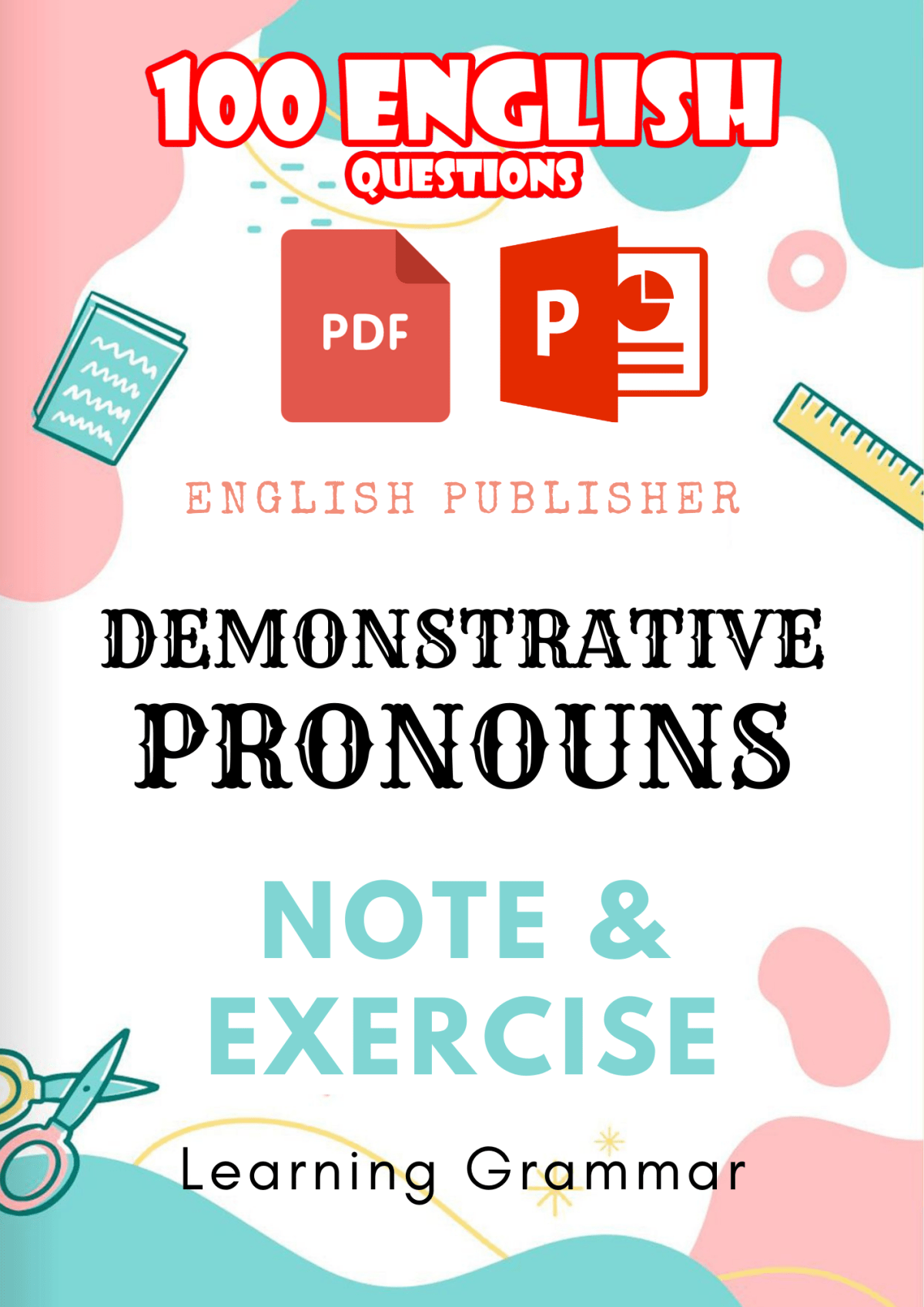 [English] Demonstrative Pronouns | Note and Exercise – 老师的话 lao shi de hua