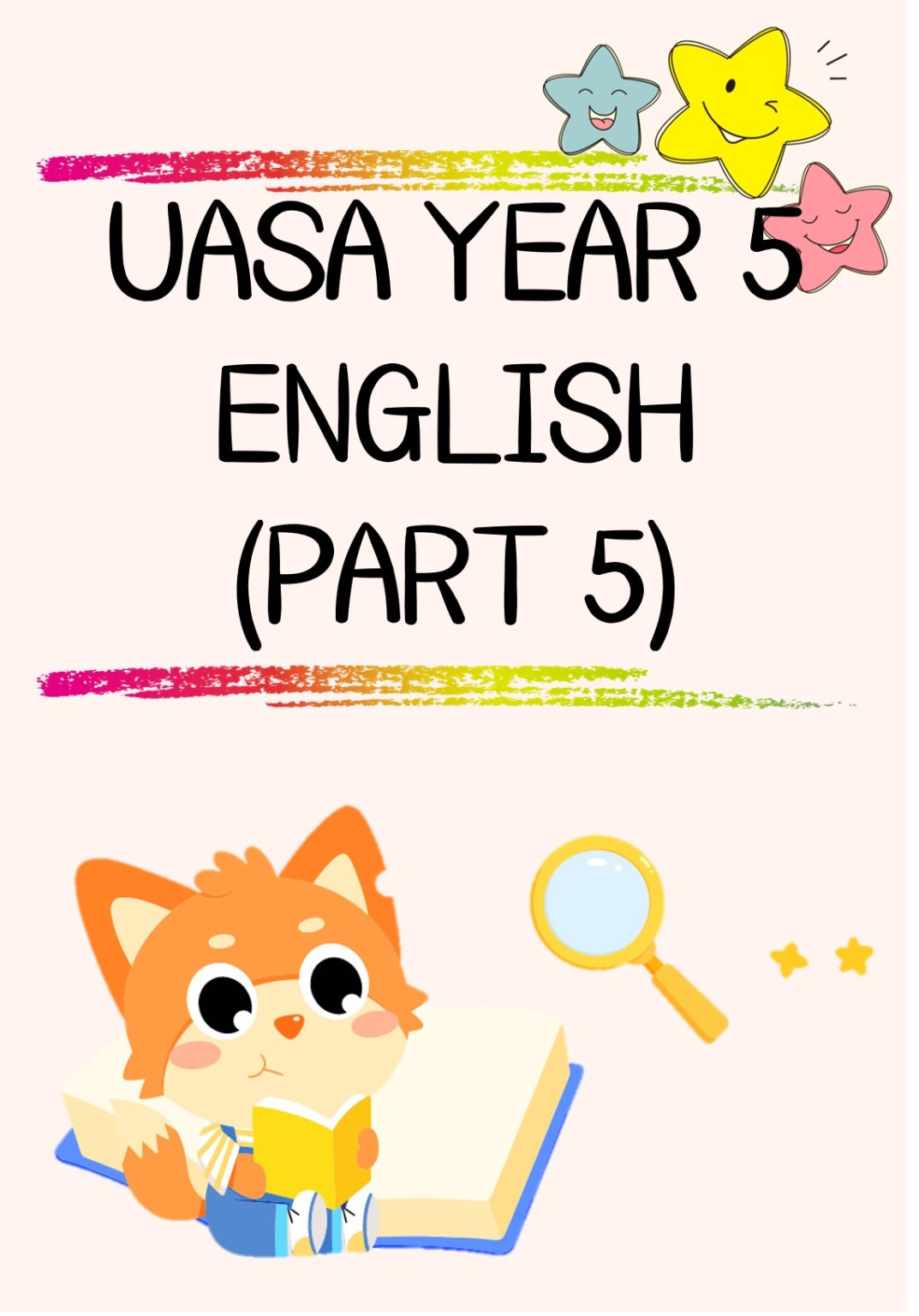 [Year 5 English] UASA Part 5 (V13) – 老师的话 lao shi de hua