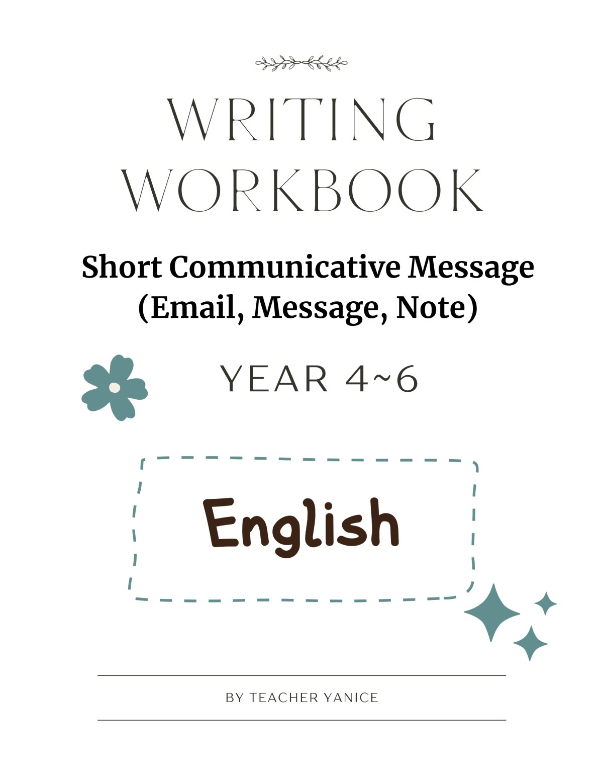 [Year 4-6 English] UASA PART 6 Writing Practice 英文作文 – 老师的话 lao shi de hua