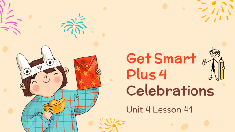 [Year 4 English] Get Smart Plus 4 Teaching Slides Unit 1 Lesson 1 – 43 ...