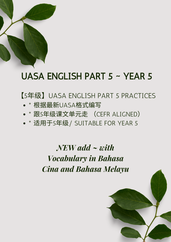 UASA English part 5 (Year 5) – 老师的话 lao shi de hua